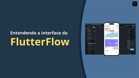 02 Como A Interface Do Flutterflow Funciona Youtube