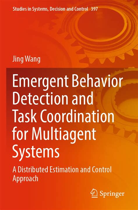 Emergent Behavior Detection And Task Coordination For Multiagent