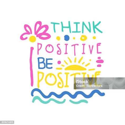 생각 하는 긍정적인 할 긍정적인 슬로건 손으로 쓴된 글자 동기 부여 견적 다채로운 벡터 일러스트 레이 션 개념에 대한 스톡 벡터 아트 및 기타 이미지 Istock