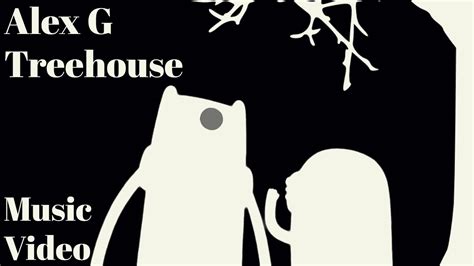 Alex G Treehouse Fan Made Music Video YouTube