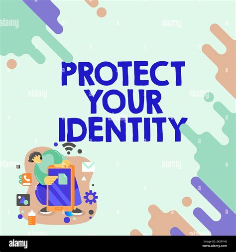 Inspiration Showing Sign Protect Your Identity Business Idea Secure From Data Breach And