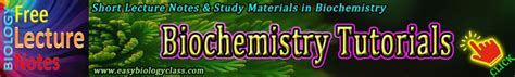 Biochemistry Notes Study Materials EasyBiologyClass