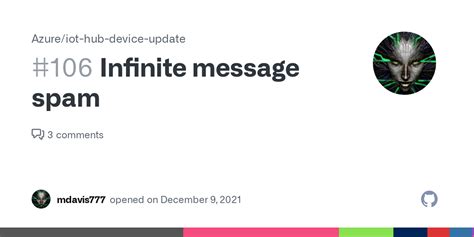 Infinite Message Spam · Issue 106 · Azureiot Hub Device Update · Github