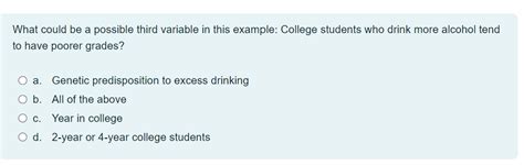 Solved What Could Be A Possible Third Variable In This Chegg Com