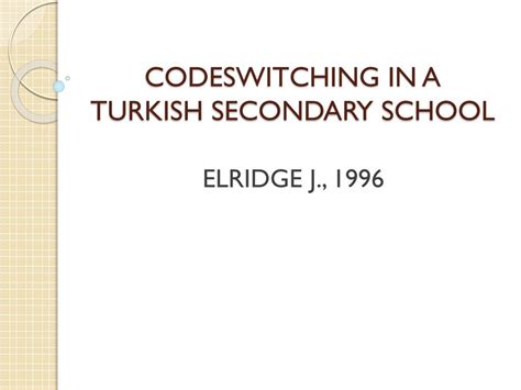 Ppt Code Switching Code Mixing Powerpoint Presentation Free Download Id 6762712