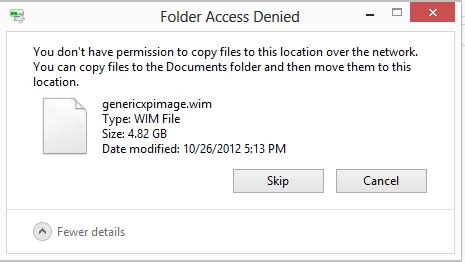 Windows You Don T Have Permission To Copy Files To This Location Over The Network Error