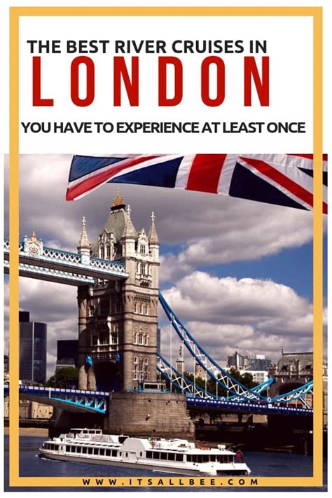Of Best London River Cruises You Have To Experience At Least Once Itsallbee Solo Travel