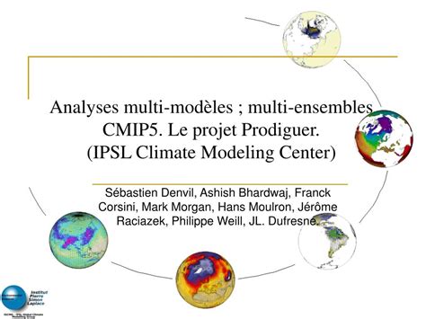 Ppt Analyses Multi Modèles Multi Ensembles Cmip5 Le Projet