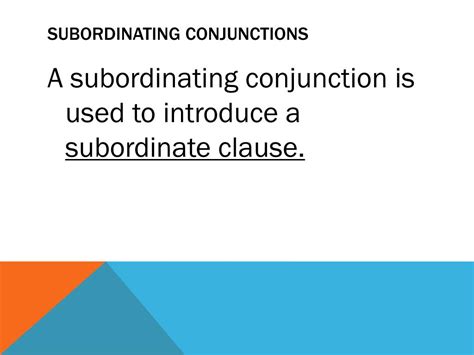 Ppt Subordinating Conjunctions Powerpoint Presentation Free Download