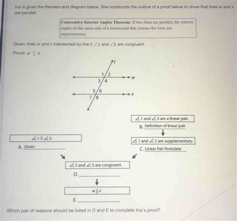 Ina Is Given The Theorem And Diagram Below She Constructs The Outline