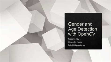 Gender And Age Detection Using Opencvpptx