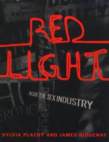 Red Light Inside The Sex Industry PowerHouse Books