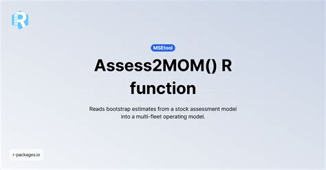 Assess2mom R Function From Msetool R Packages