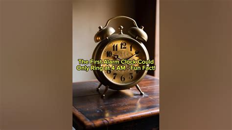 The First Alarm Clock Could Only Ring At 4 Am Fun Fact Youtube