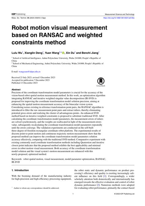 Robot Motion Visual Measurement Based On Ransac And Weighted Constraints Method