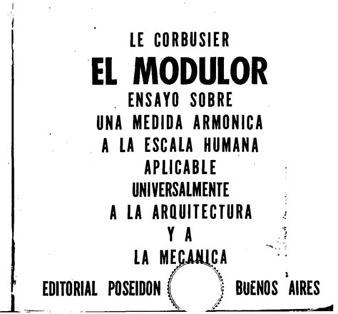 El Modulor Por Le Corbusier Le C O R B U S I E R E L M O D U L O R E