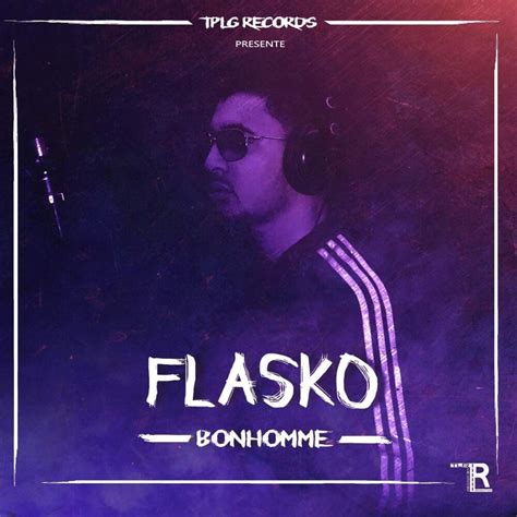 Flasko Bonhomme Lyrics Genius Lyrics