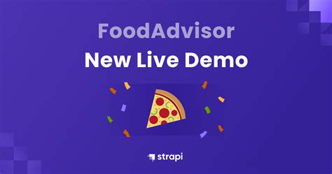 new strapi live demo foodadvisor v2 using strapi and next js by strapi