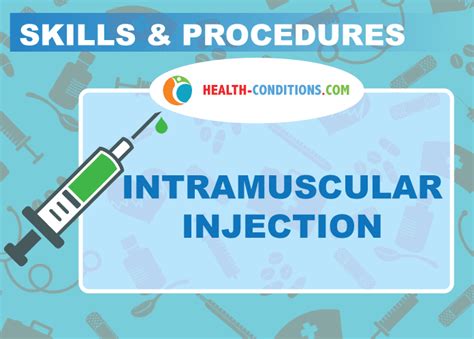 Nursing Skills And Procedures Intramuscular Injection Health Conditions