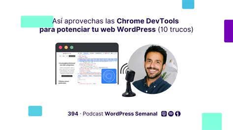 Potencia Tu Wordpress Con 10 Trucos De Las Chrome Devtools
