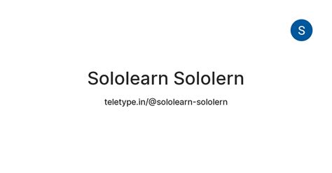 Sololearn Sololern — Teletype