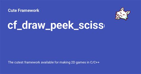 Cf Draw Peek Scissor Cute Framework