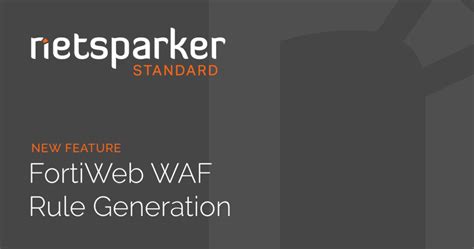 Fortiweb Waf Rule Generation Invicti