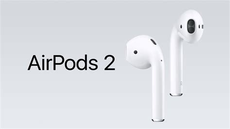 Apple AirPods 2 are Coming - Feature, Release Date and Price
