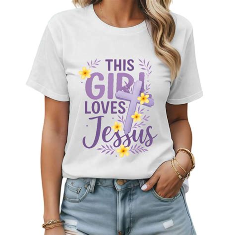 Easter T This Girl Loves Jesus Religious Christian Cross Floral