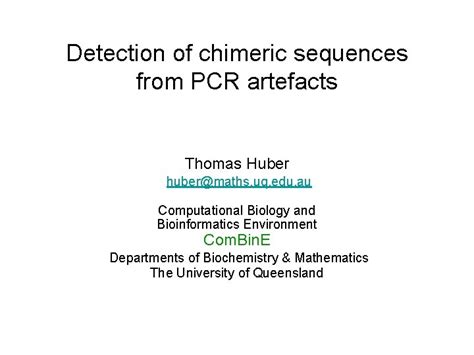 Detection Of Chimeric Sequences From Pcr Artefacts Thomas
