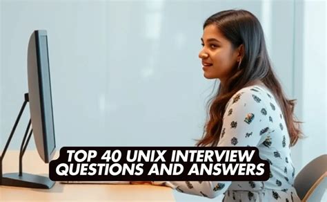 top 40 unix interview questions and answers [2025]