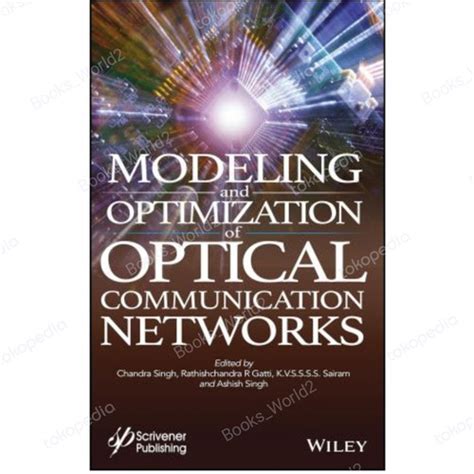 Jual Buku Modeling And Optimization Of Optical Communication Networks
