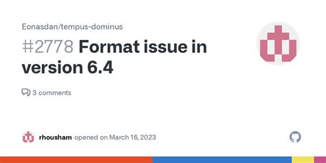 Format Issue In Version 64 · Issue 2778 · Eonasdantempus Dominus