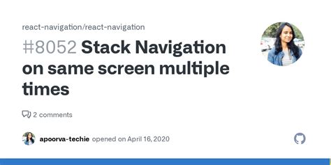 Stack Navigation On Same Screen Multiple Times · Issue 8052 · React