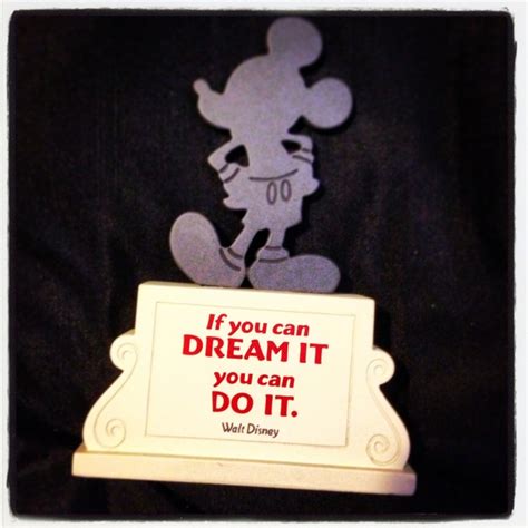 Dream Big Dream Big Walt Disney Dream
