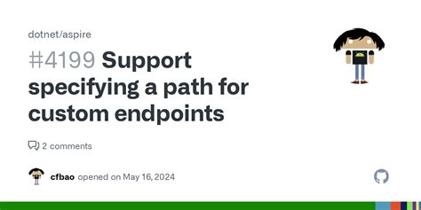 Support Specifying A Path For Custom Endpoints · Issue 4199 · Dotnetaspire · Github