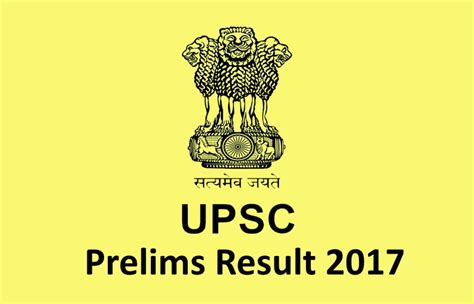 UPSC Prelims Result Declared Check UPSE Civil Services Result At Upsc Gov In India