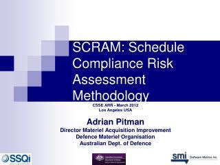 Ppt Scram Schedule Compliance Risk Assessment Methodology Powerpoint Presentation Id