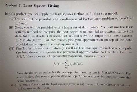 Solved Least Squares Fitting In This Project You Will Apply The