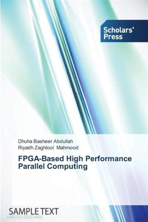 Fpga Based High Performance Parallel Computing 9783639708585 Dhuha Basheer