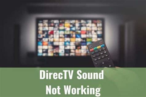 DirecTV Sound Not Working Ready To DIY
