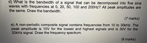 Solved Question 5 Signals Can Be Either Analog Or Digital Chegg Com