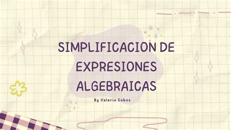 Simplificaciones Algebraicas Youtube