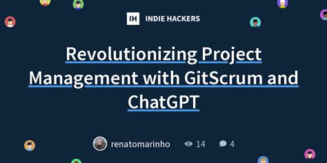 Revolutionizing Project Management With Gitscrum And Chatgpt Indie