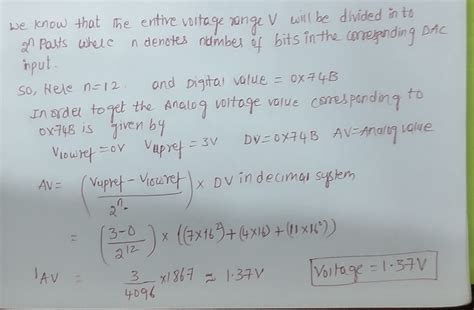 Solved A 12 Bit Dac Has A Lower Reference Voltage Of Ov And An Upper