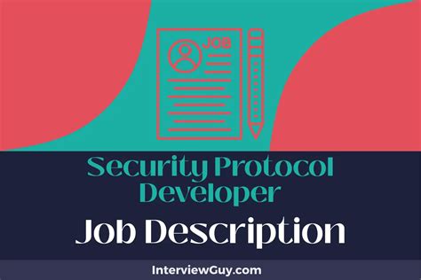 Security Protocol Developer Job Description Updated For 2025