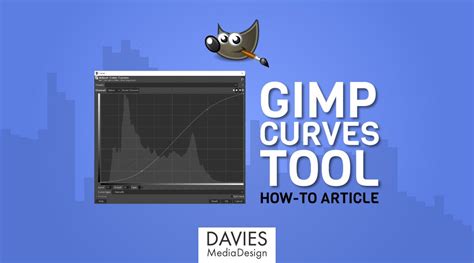 如何在gimp中使用曲线工具。 戴维斯媒体设计