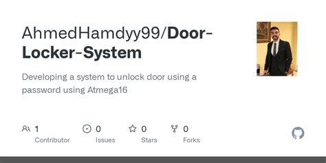 Github Ahmedhamdyy99door Locker System Developing A System To Unlock Door Using A Password