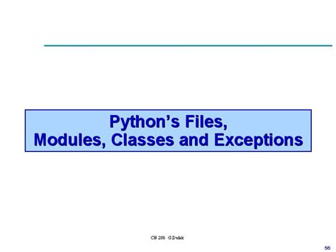 Pythons Files Modules Classes And Exceptions