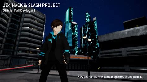 Ue4 Hack And Slashstylish Action Project Official Devlog 1 Youtube